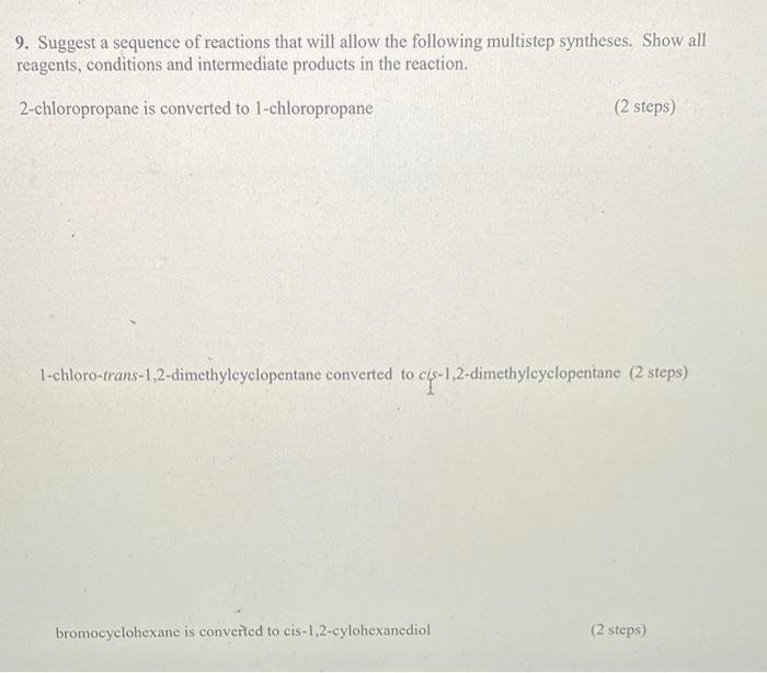 Solved 6. Write a complete mechanism that describes the | Chegg.com