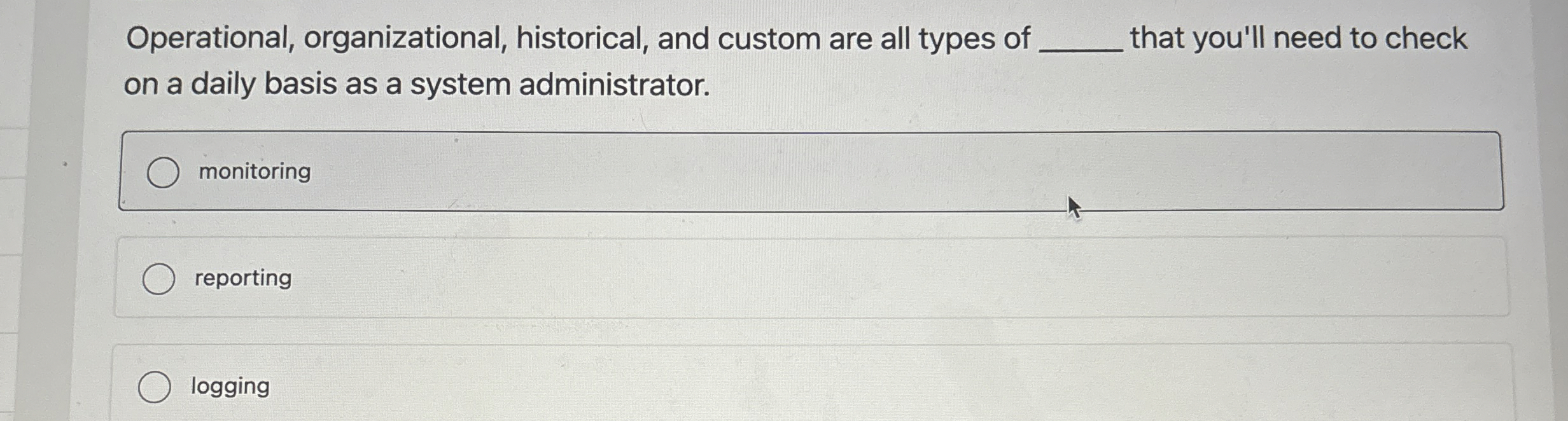 Solved Operational, organizational, historical, and custom | Chegg.com