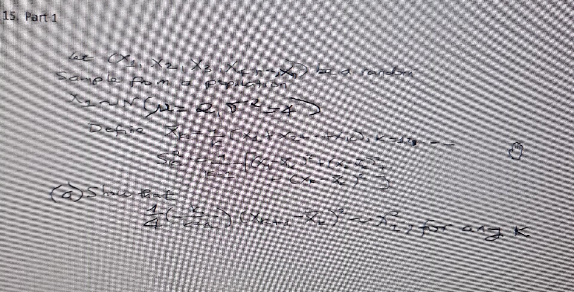 Solved 15. Part 1 Let (x1,x2,x3,x4,…,xn) be a rand men | Chegg.com