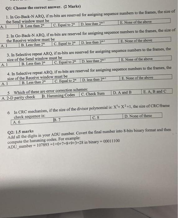 Solved 2. In Go-Back-N ARQ, if m-bits are reserved for | Chegg.com