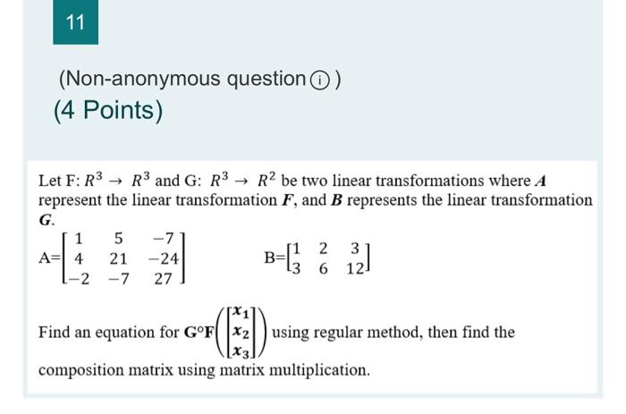 Solved 11 (Non-anonymous question ) (4 Points) Let F: R3 → | Chegg.com