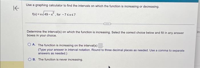 Solved Use a graphing calculator to find the intervals on | Chegg.com
