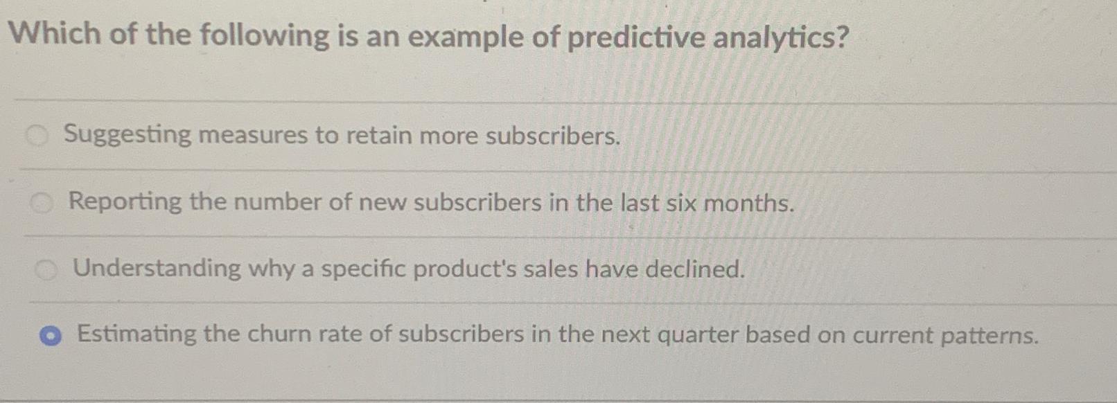 Solved Which of the following is an example of predictive | Chegg.com