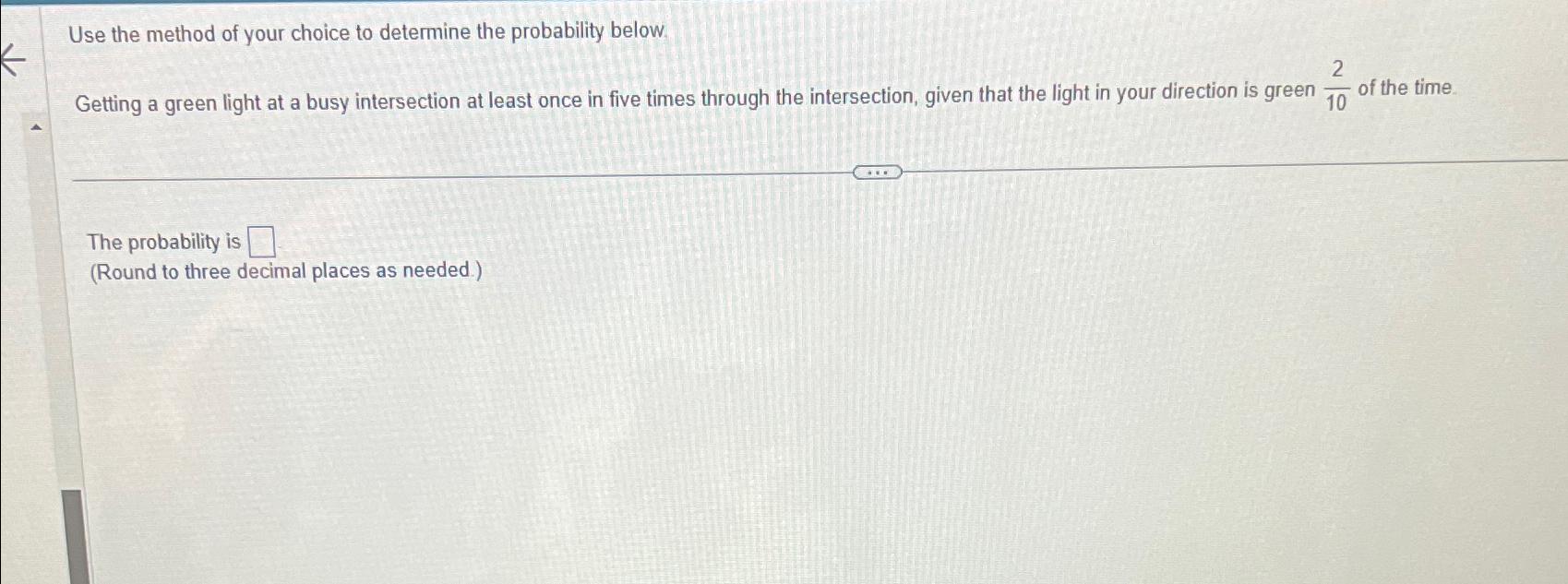 Solved Use the method of your choice to determine the | Chegg.com