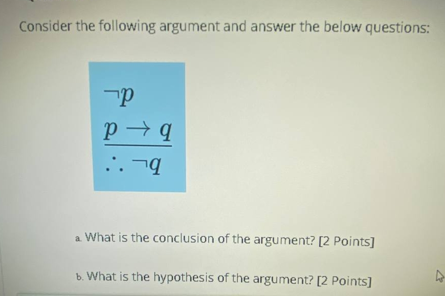 Solved Consider the following argument and answer the below | Chegg.com