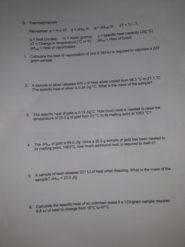 Solved B. Thermodynamics Remember.q=mCAT Q = Am q = Amm AT | Chegg.com