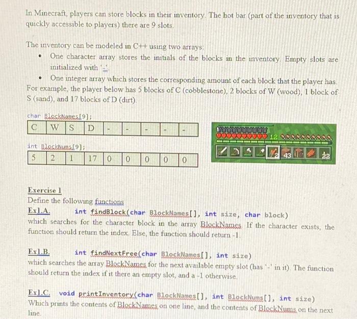 Solved In Minecraft, players can store blocks in their | Chegg.com