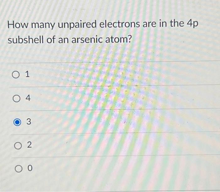 Solved How many unpaired electrons are in the 4p subshell of | Chegg.com