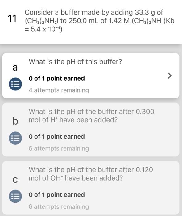 Solved Consider a buffer made by adding 33.3 g of 11 | Chegg.com