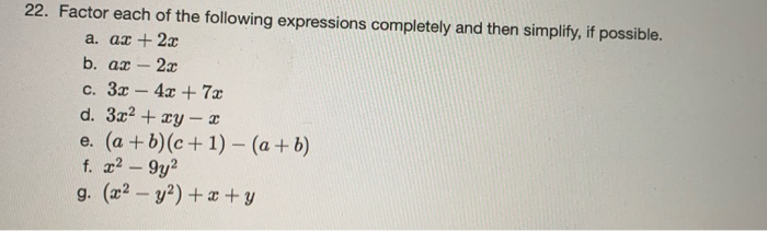Solved 22. Factor each of the following expressions | Chegg.com