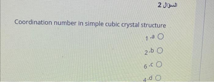 Solved Coordination number in simple cubic crystal structure | Chegg.com