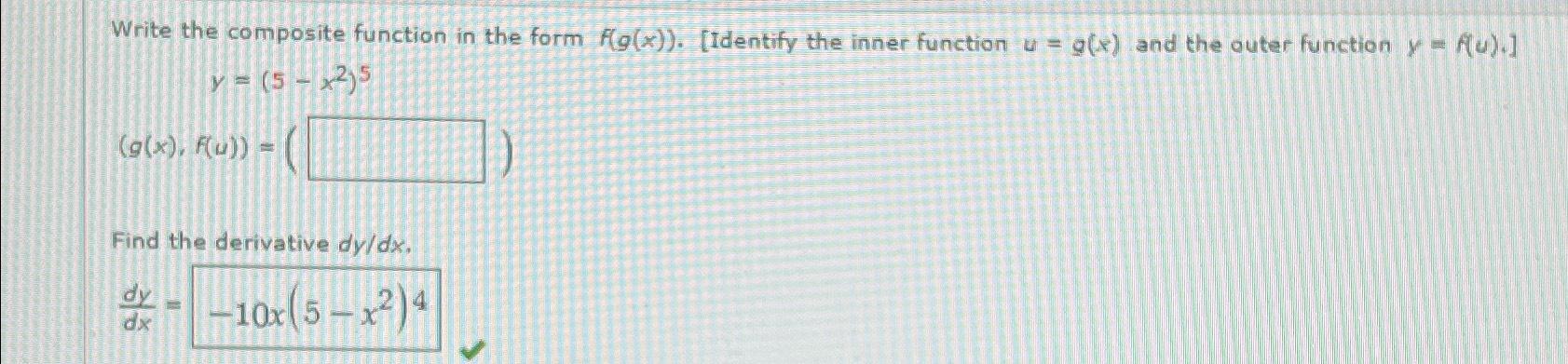 Solved Write the composite function in the form | Chegg.com