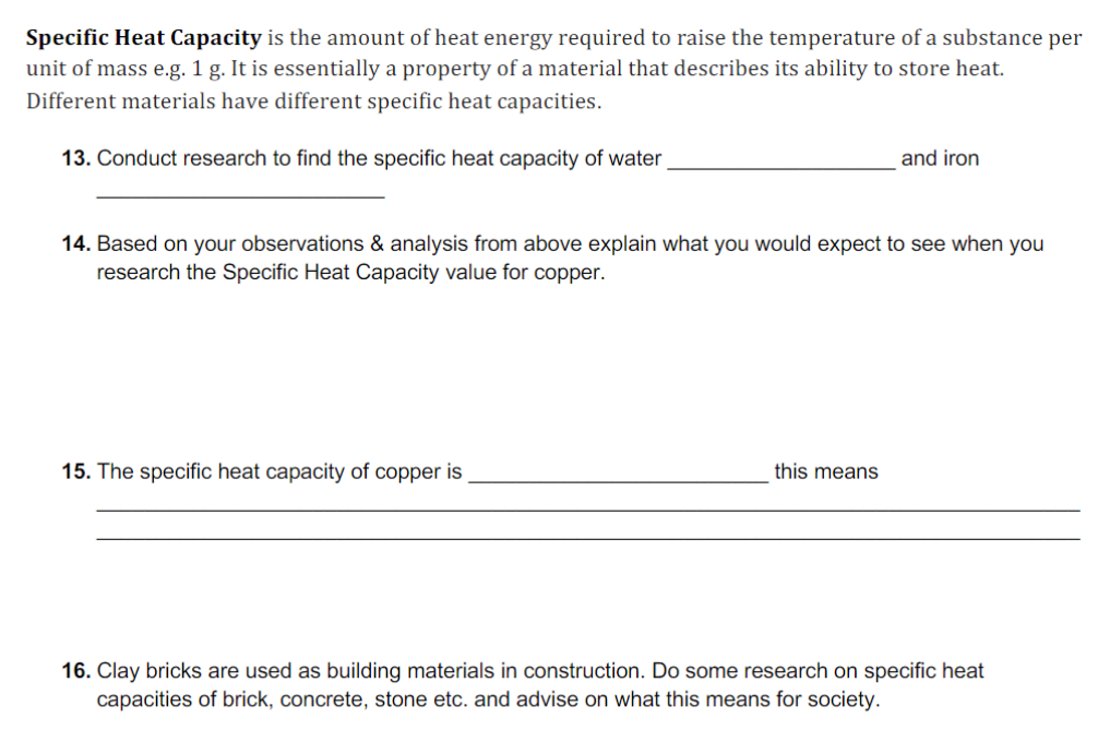 Solved Specific Heat Capacity is the amount of heat energy | Chegg.com