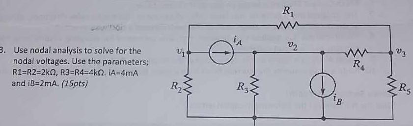 Solved Use nodal analysis to solve for the nodal voltages. | Chegg.com