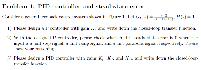 Problem 1: PID controller and stead-state | Chegg.com