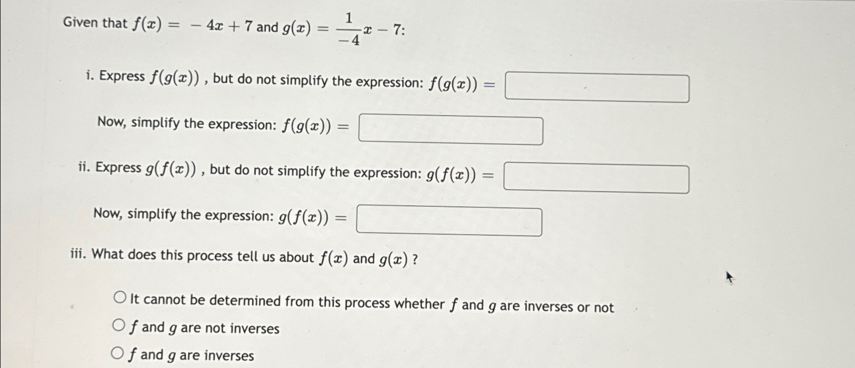Solved Given that f(x)=-4x+7 ﻿and g(x)=1-4x-7 ﻿:i. ﻿Express | Chegg.com