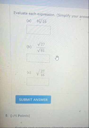 Solved Evaluate each expression. (Simplify your | Chegg.com