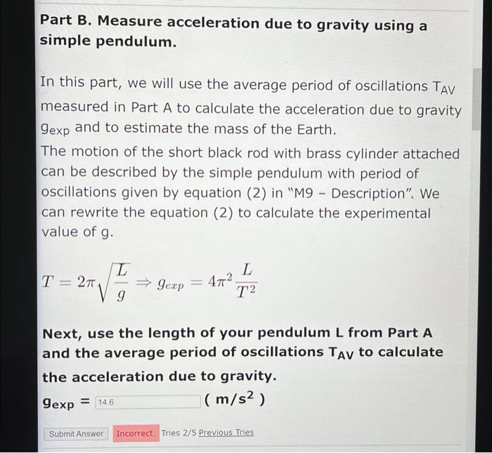 Solved Part B. Measure acceleration due to gravity using a | Chegg.com