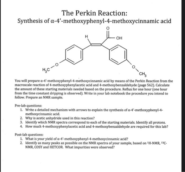 Solved The Perkin Reaction: Synthesis of | Chegg.com