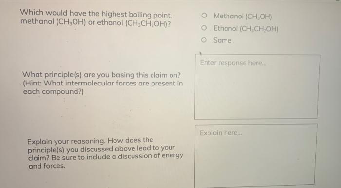 Solved Which would have the highest boiling point, methanol | Chegg.com