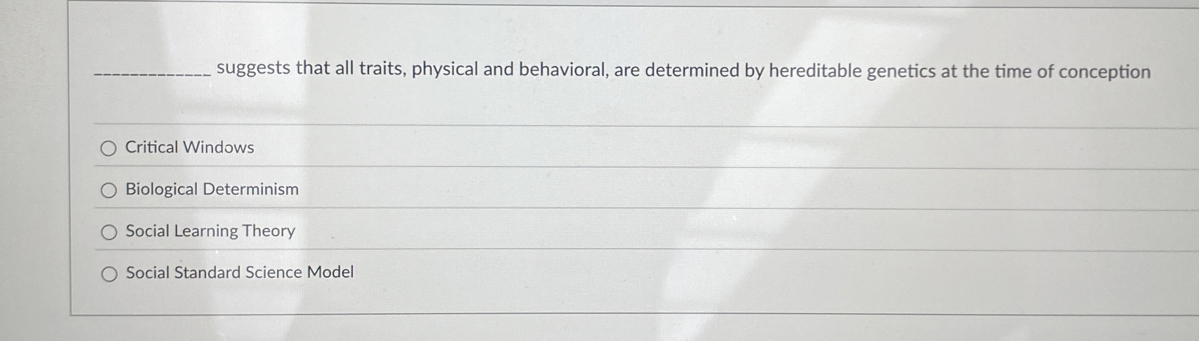 Solved suggests that all traits, physical and behavioral, | Chegg.com