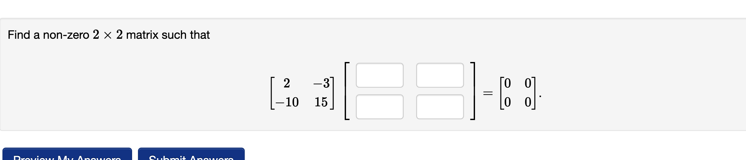 Solved Find a non-zero 2×2 ﻿matrix such | Chegg.com