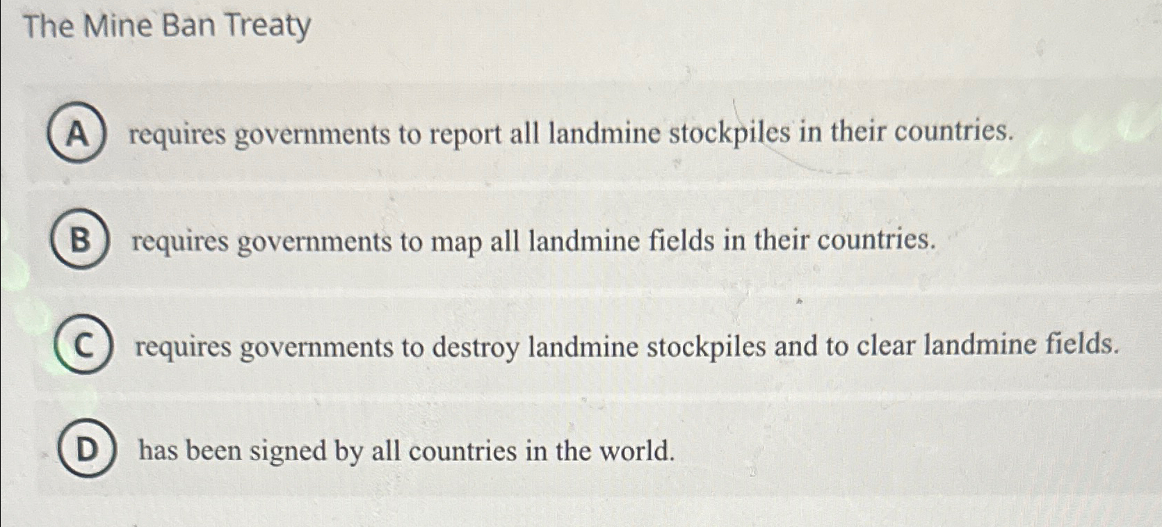 Solved The Mine Ban Treaty ﻿requires governments to report | Chegg.com