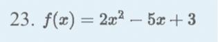 Solved f(x)=2x2-5x+3 ﻿find the derivative using the | Chegg.com