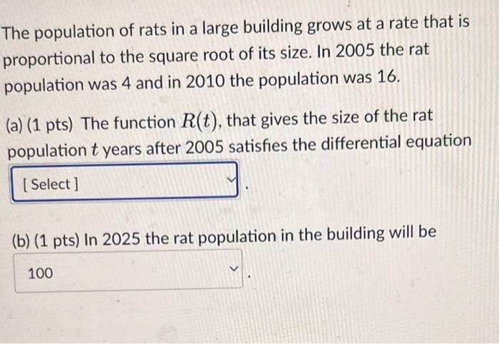 Solved The population of rats in a large building grows at a | Chegg.com