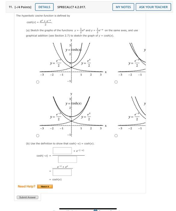 Solved The hyperbolic cosine function is defined by | Chegg.com