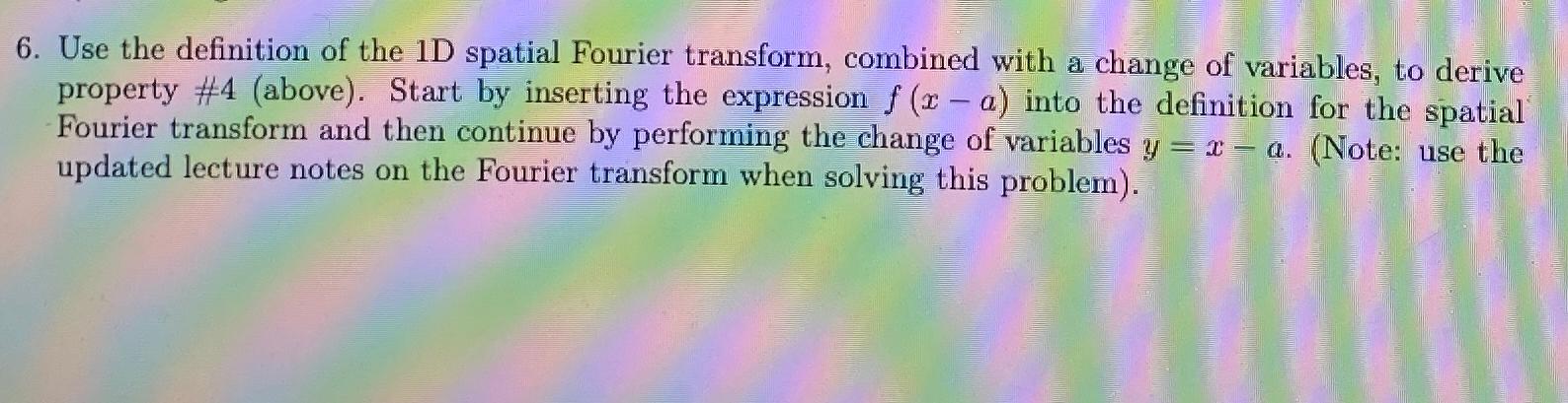Solved Use the definition of the 1D spatial Fourier | Chegg.com