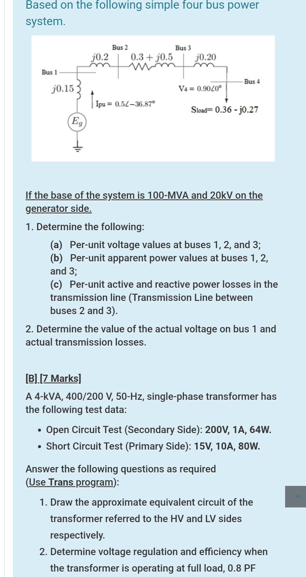 Solved Based on the following simple four bus power system. | Chegg.com