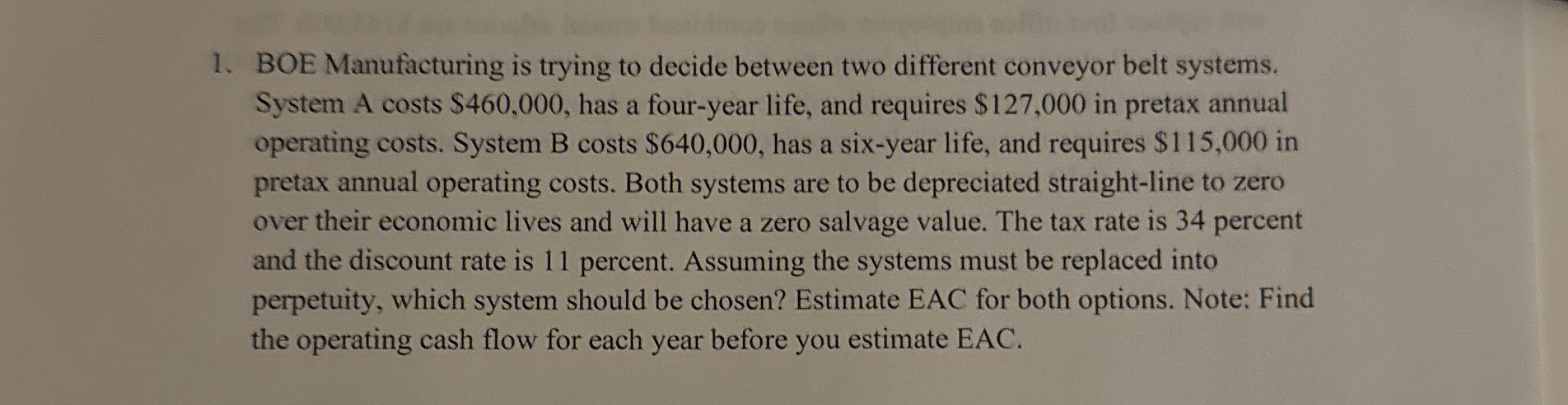 Solved BOE Manufacturing is trying to decide between two | Chegg.com