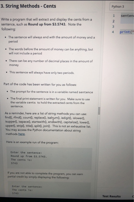 Solved 3. String Methods - Cents Python 3 1 sentenc Write a | Chegg.com