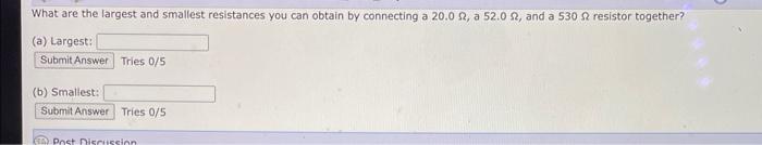Solved What are the largest and smallest resistances you can | Chegg.com