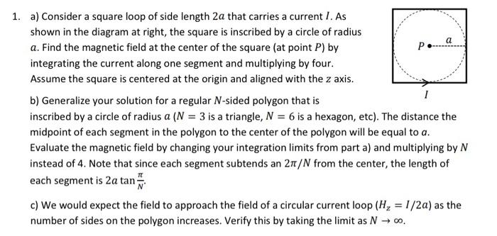 Solved 1. a) Consider a square loop of side length 2a that | Chegg.com