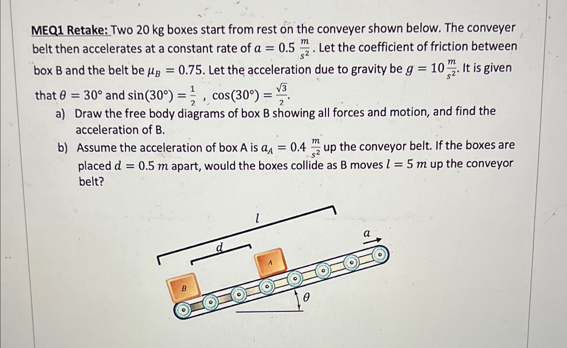 Solved MEQ1 ﻿Retake: Two 20kg ﻿boxes start from rest on the | Chegg.com