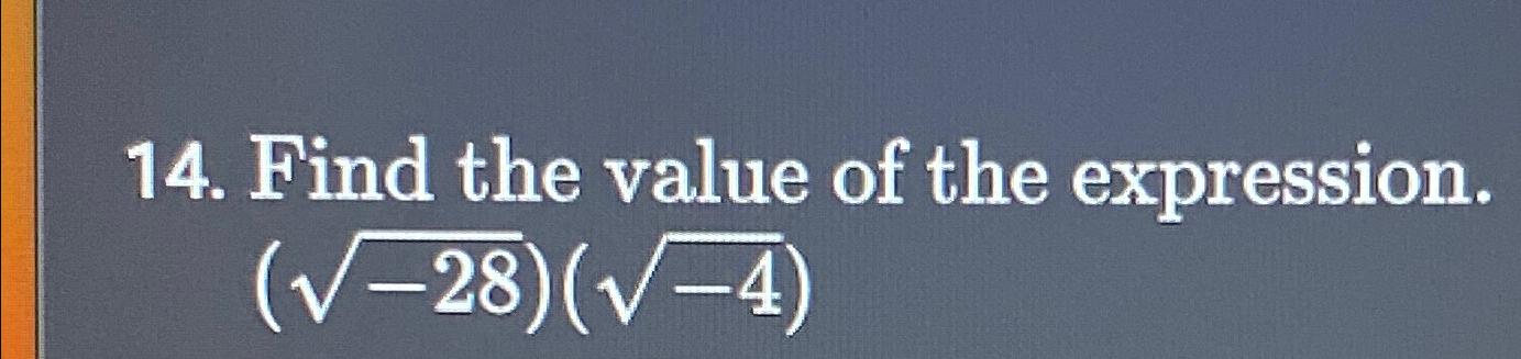 Solved Find the value of the expression.(-282)(-42) | Chegg.com