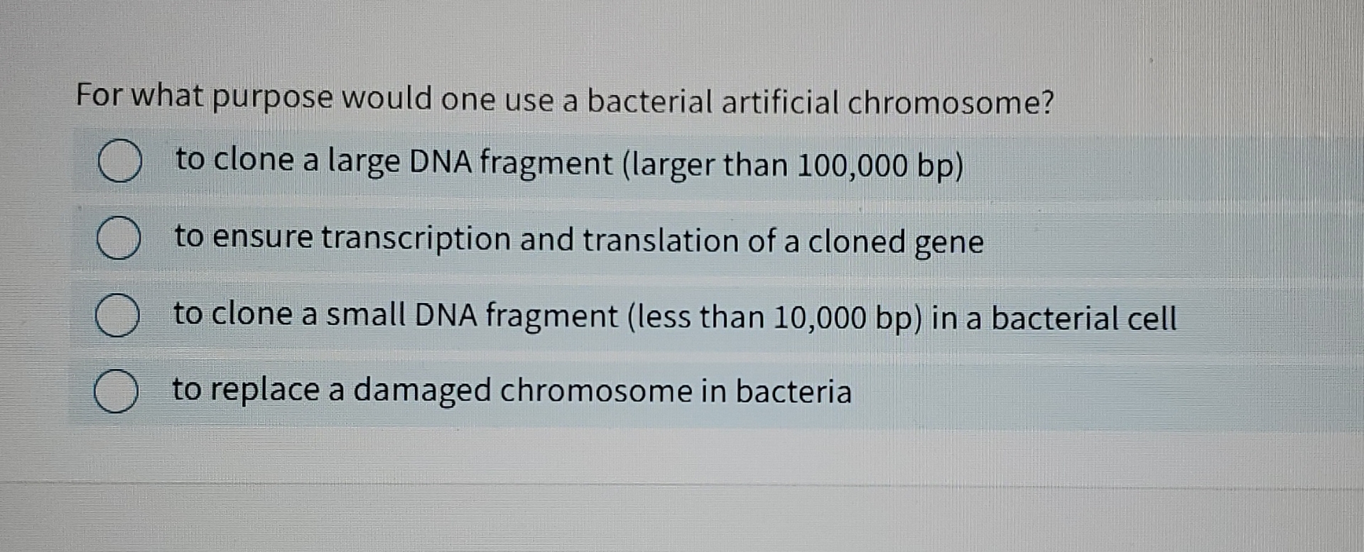 Solved For what purpose would one use a bacterial artificial | Chegg.com