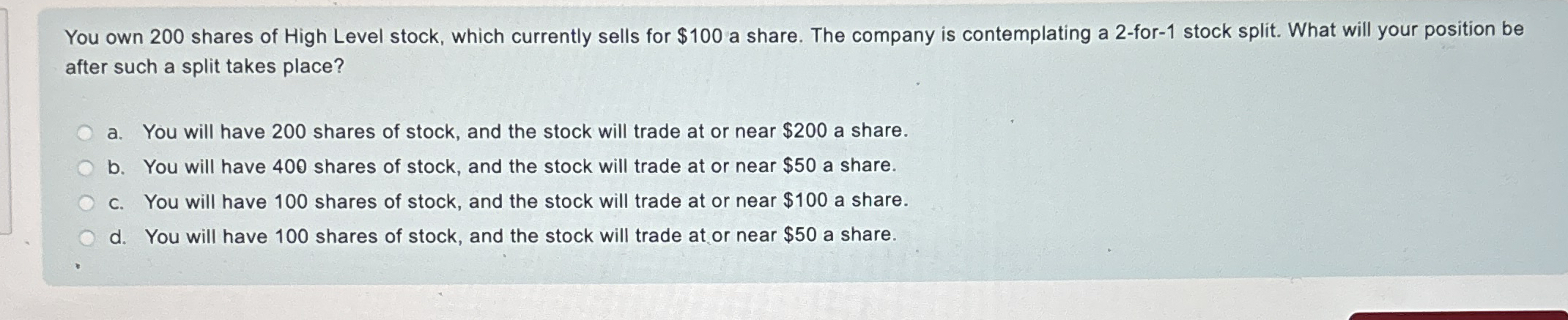 Solved You own 200 ﻿shares of High Level stock, which | Chegg.com