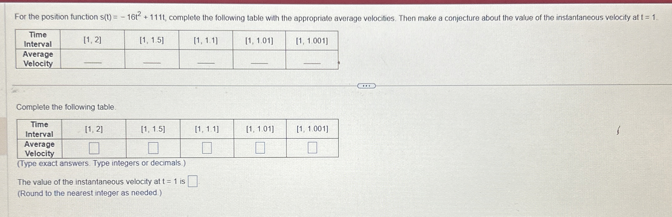 Solved For the position function s(t)=-16t2+111t, ﻿complete | Chegg.com
