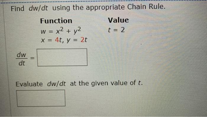 Solved Find dw/ds and dw/āt using the appropriate Chain | Chegg.com