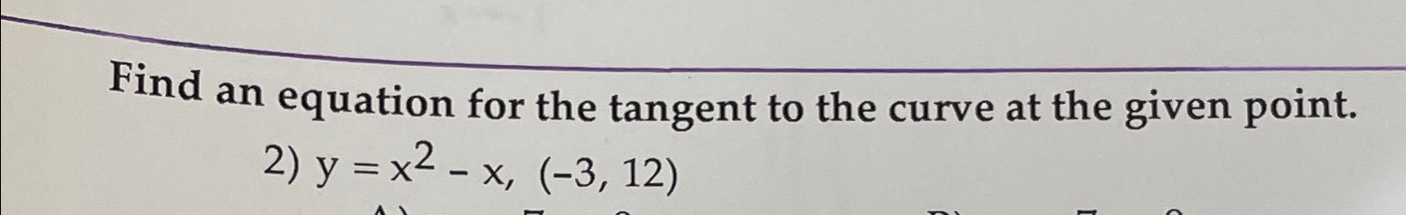 Solved Find an equation for the tangent to the curve at the | Chegg.com