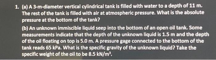 Solved 1. (a) A 3-m-diameter vertical cylindrical tank is | Chegg.com