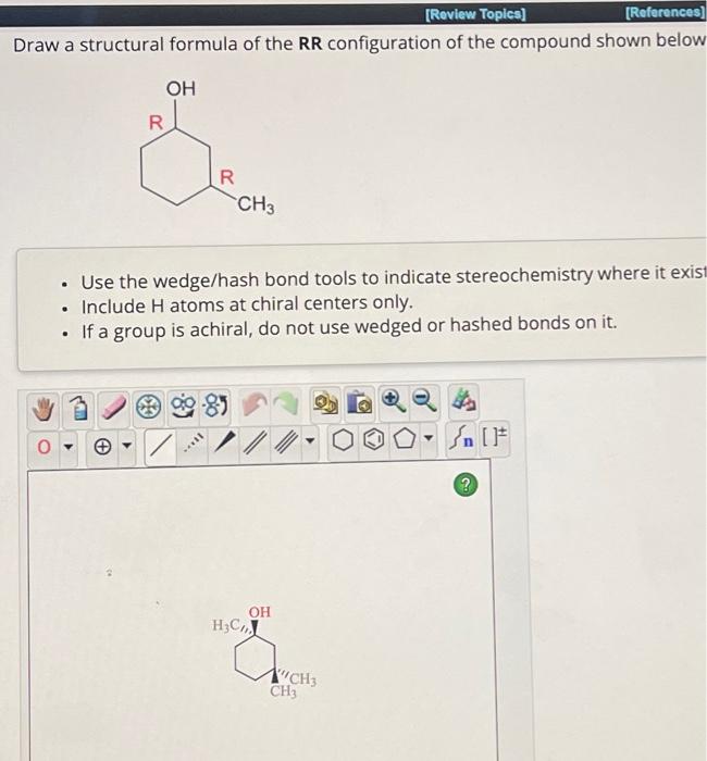Solved Draw a structural formula of the RR configuration of | Chegg.com