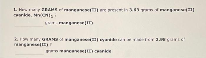 Solved 1. How many GRAMS of manganese(II) are present in | Chegg.com