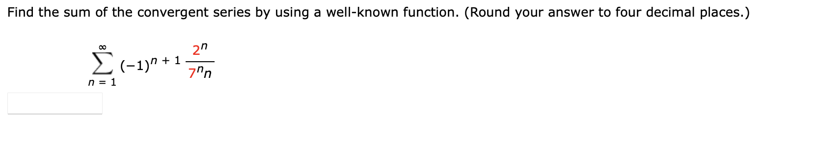 Solved Find the sum of the convergent series by using a | Chegg.com