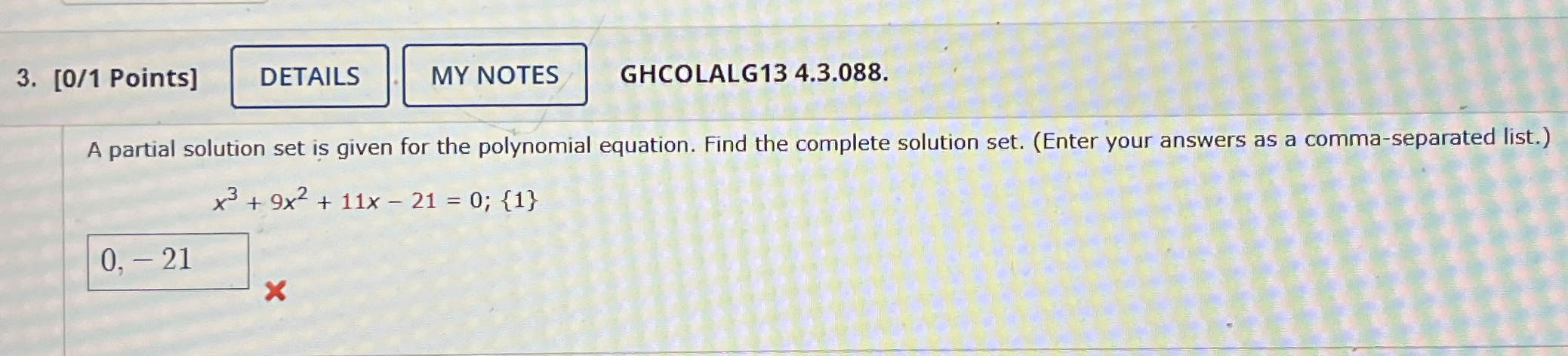 Solved A partial solution set is given for the polynomial | Chegg.com