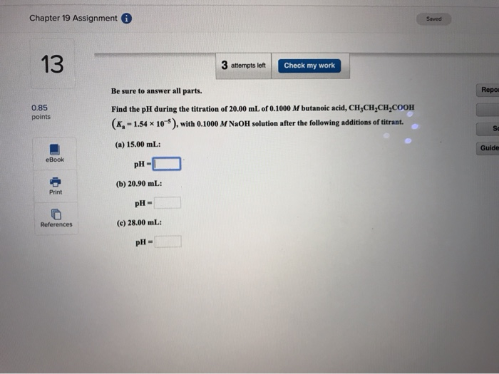 Solved Chapter 19 Assignment Saved 3 attempts left Check my | Chegg.com
