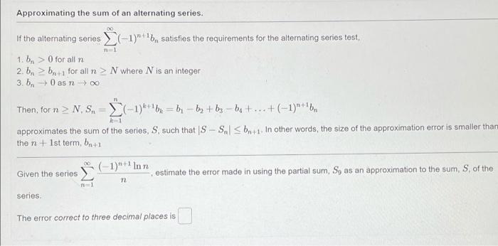 Solved Approximating the sum of an alternating series. If | Chegg.com
